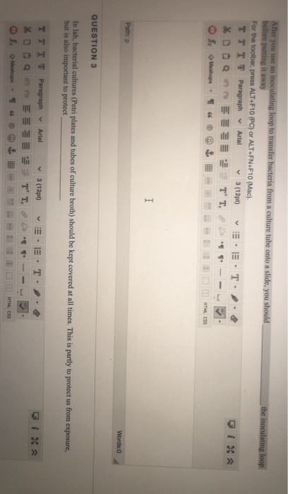 Solved the inoculating loop After you use an inoculating | Chegg.com