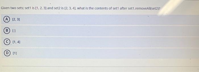 Solved Given two sets: set1 is [1,2,3] and set2 is [2,3,4], | Chegg.com