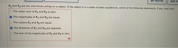 Solved F1 and F2 are the only forces acting on a object. If | Chegg.com