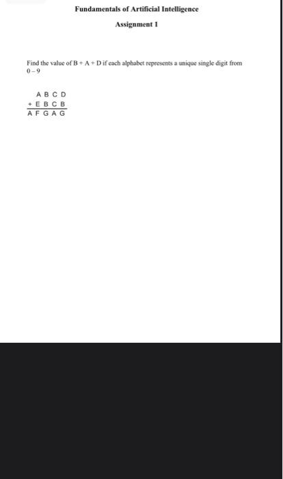 Solved Fundamentals of Artificial Intelligence Assignment 1 | Chegg.com