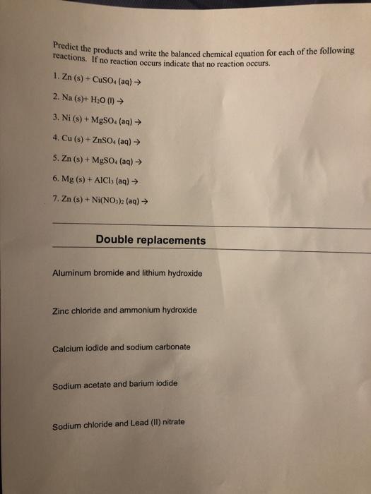 Solved Predict the products and write the balanced chemical | Chegg.com