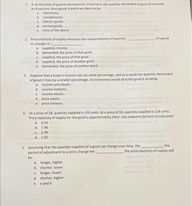 Solved 1. If, as the price of good A decreases by 10 | Chegg.com