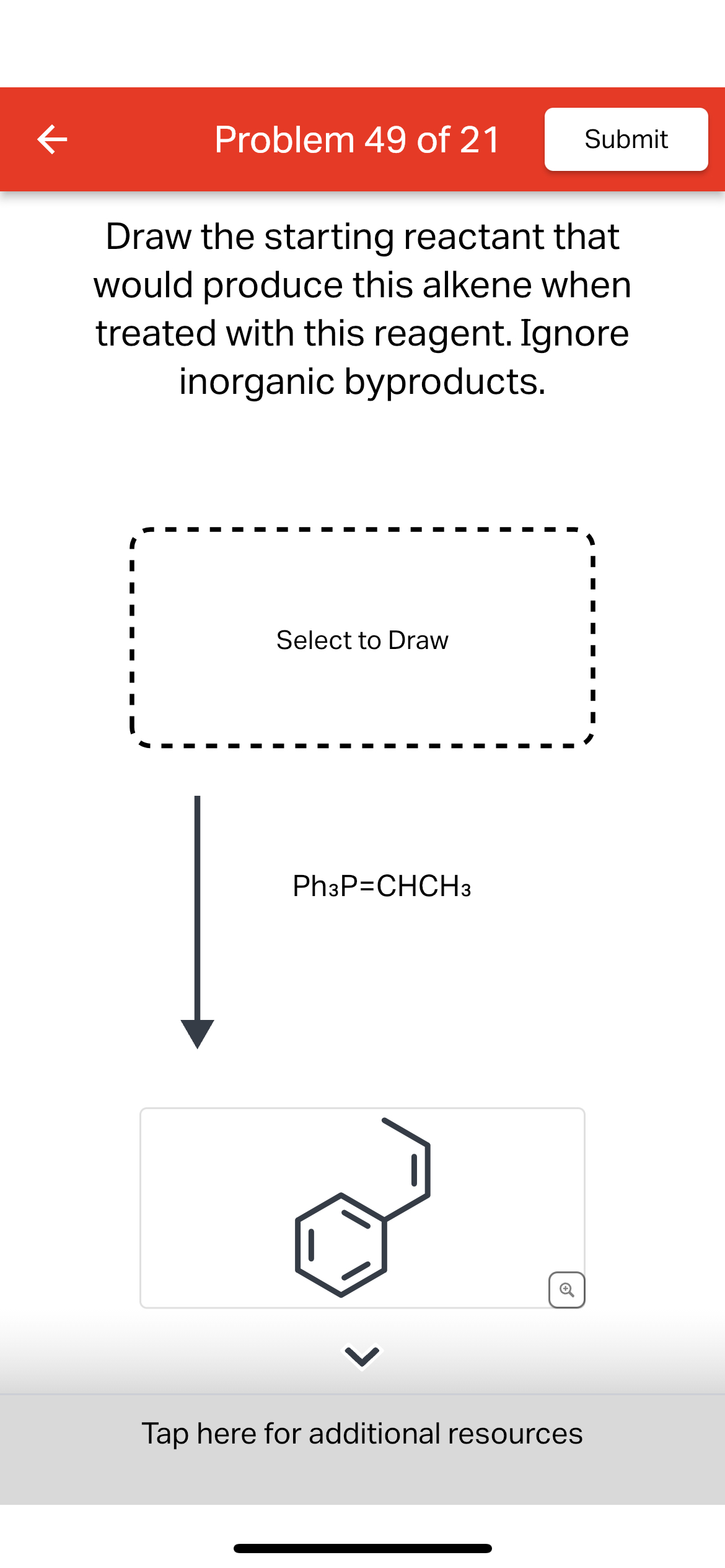 Solved Problem 49 ﻿of 21Draw the starting reactant that | Chegg.com