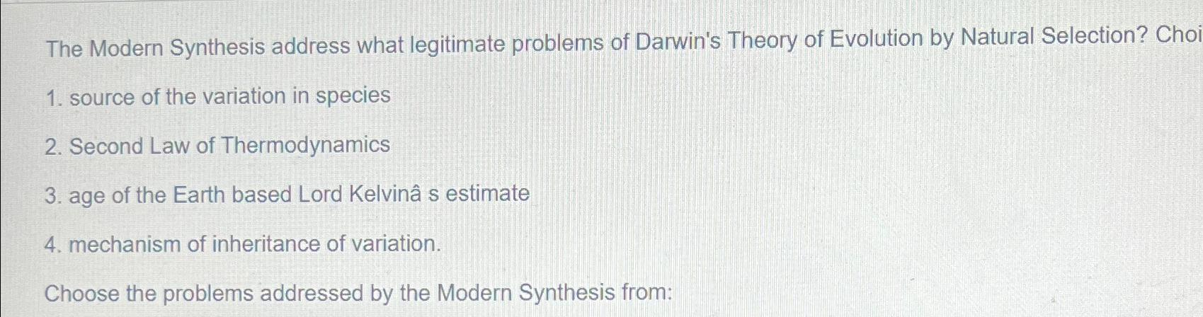 Solved The Modern Synthesis address what legitimate problems | Chegg.com