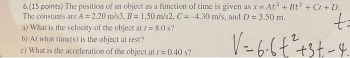 Solved 6 15 Points The Position Of An Object As A Function