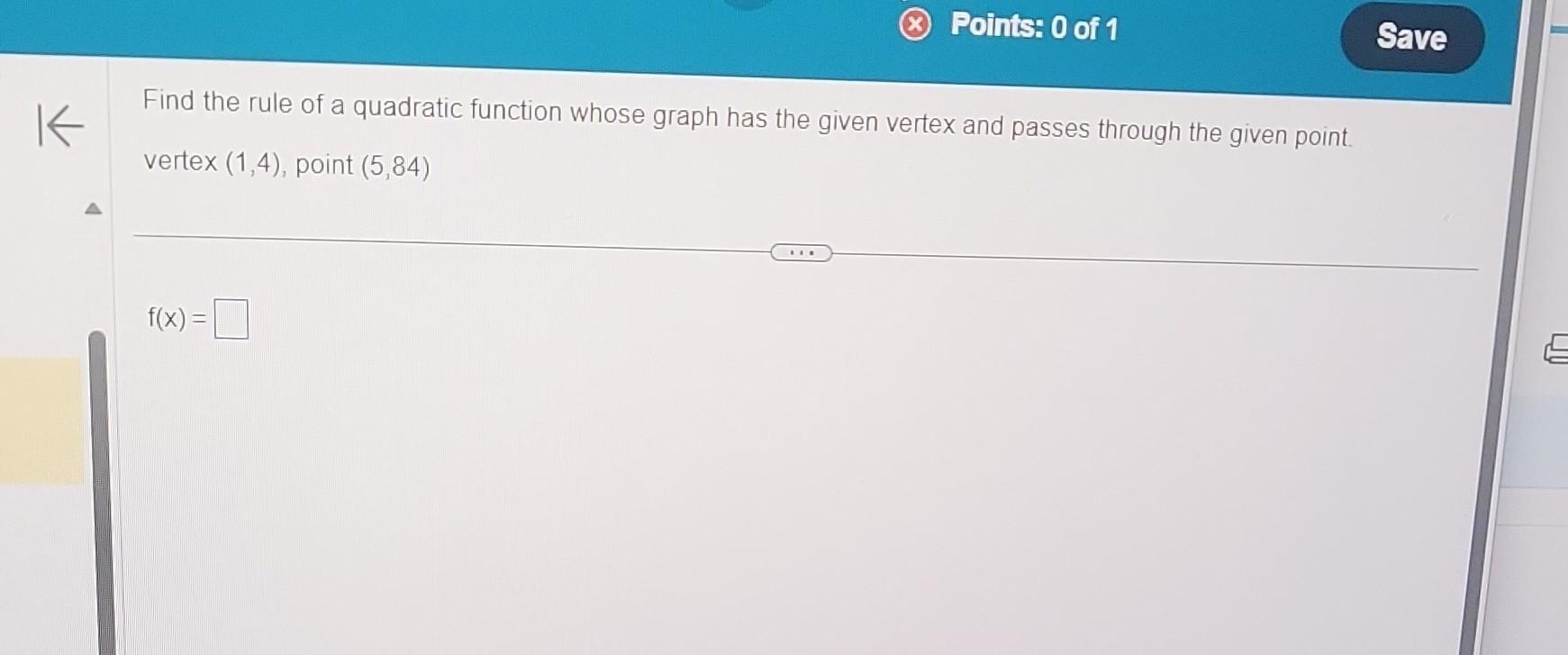 Solved Find the rule of a quadratic function whose graph has | Chegg.com