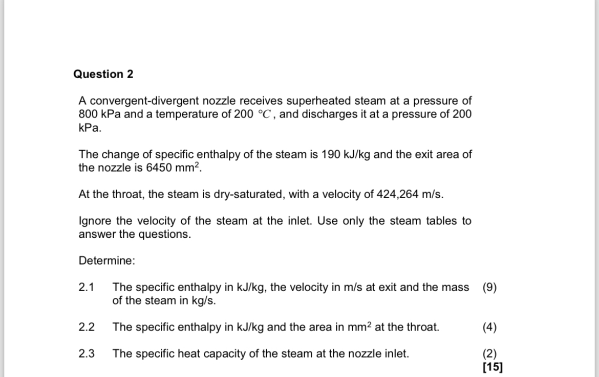 Solved Question 2A convergent-divergent nozzle receives | Chegg.com