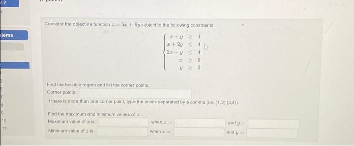 Solved Consider The Objective Function Z 5x 6y Subject To