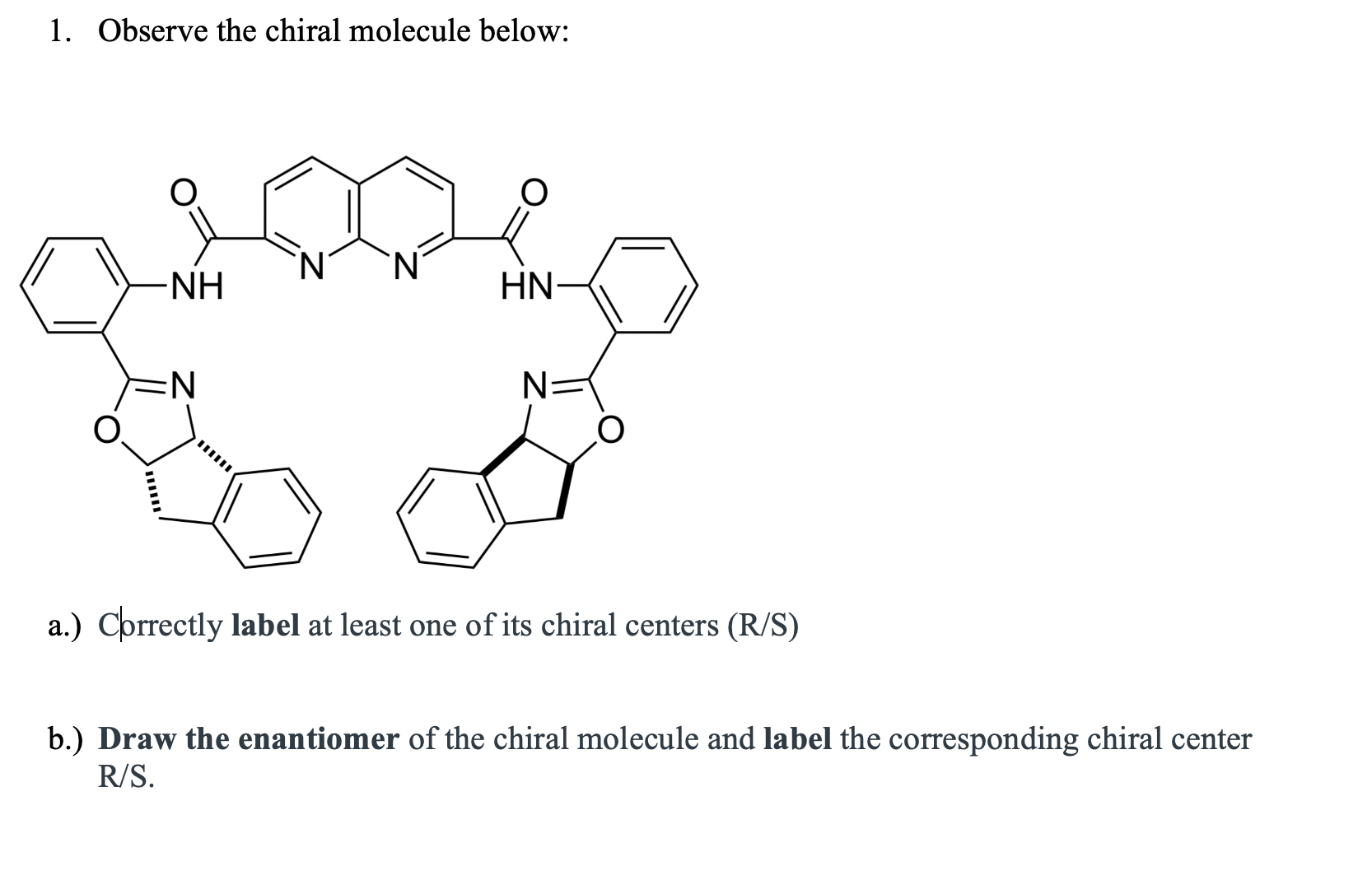 Solved Observe the chiral molecule below:a.) ﻿Correctly | Chegg.com