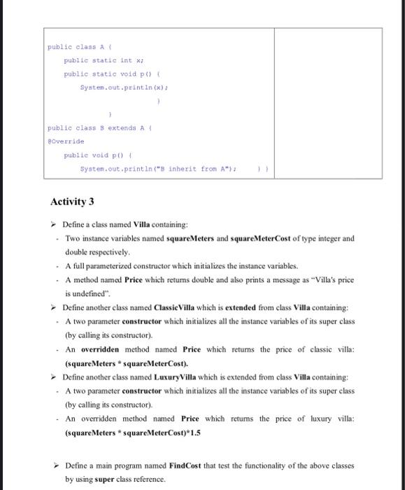 Solved Define a class named Villa containing: - Two instance | Chegg.com