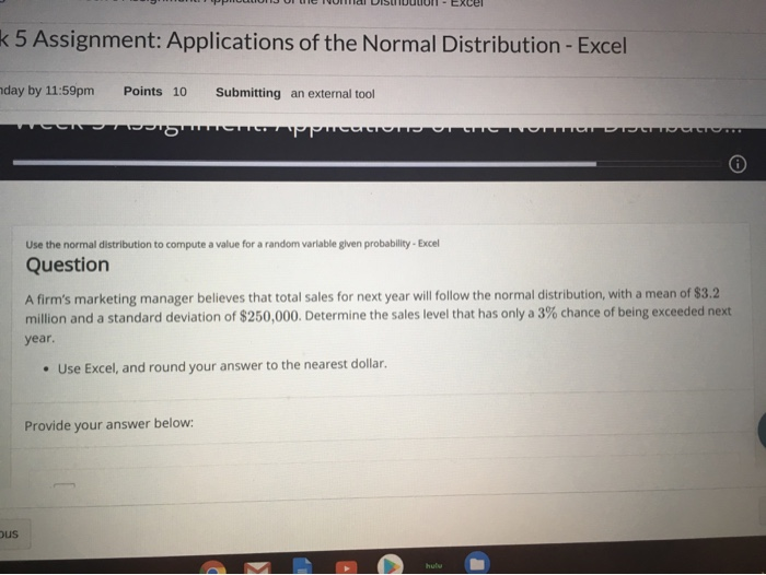 Solved k 5 Assignment: Applications of the Normal | Chegg.com