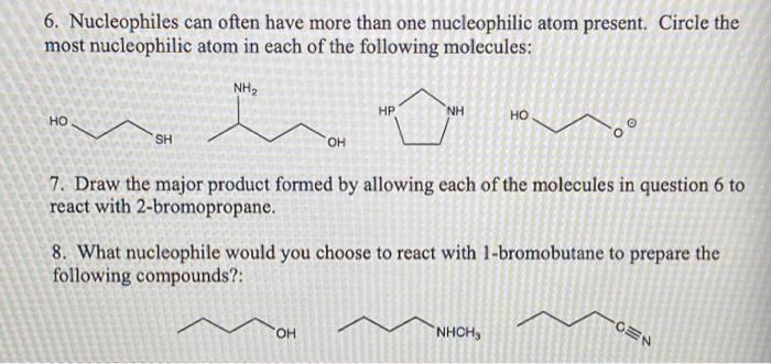 Solved 6. Nucleophiles can often have more than one | Chegg.com