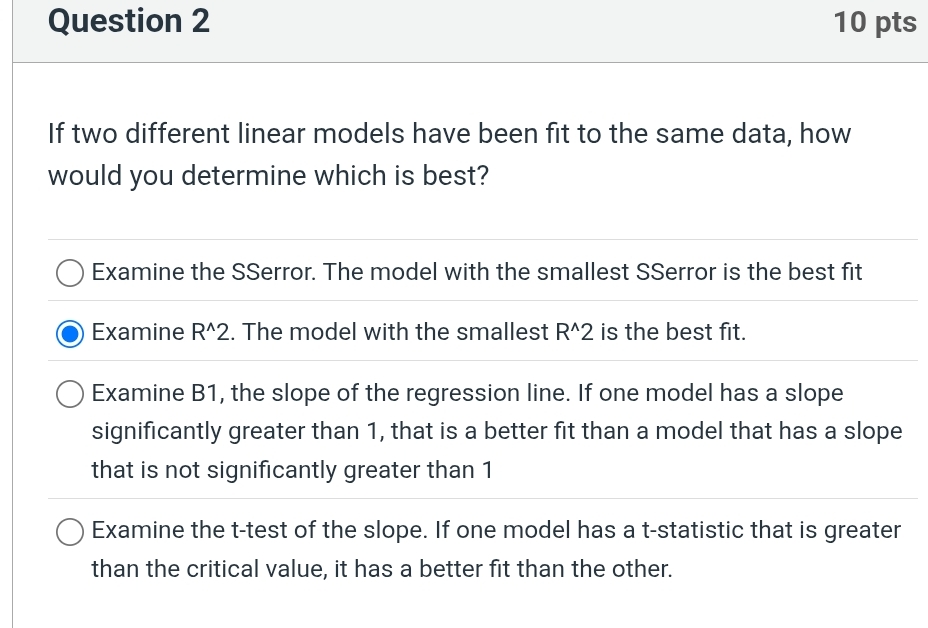 Solved Question 210 ﻿ptsIf two different linear models have | Chegg.com