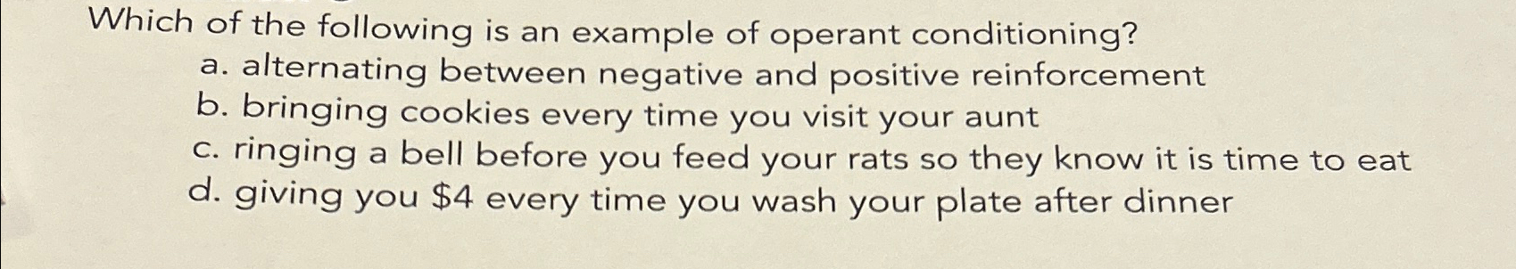 Solved Which of the following is an example of operant | Chegg.com