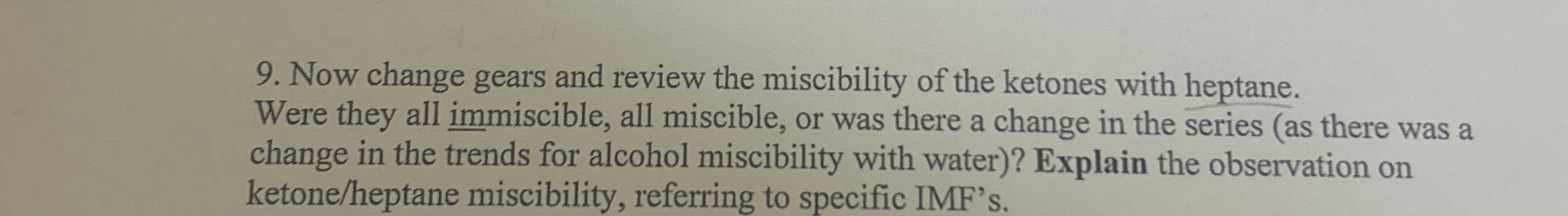 Solved Now change gears and review the miscibility of the | Chegg.com