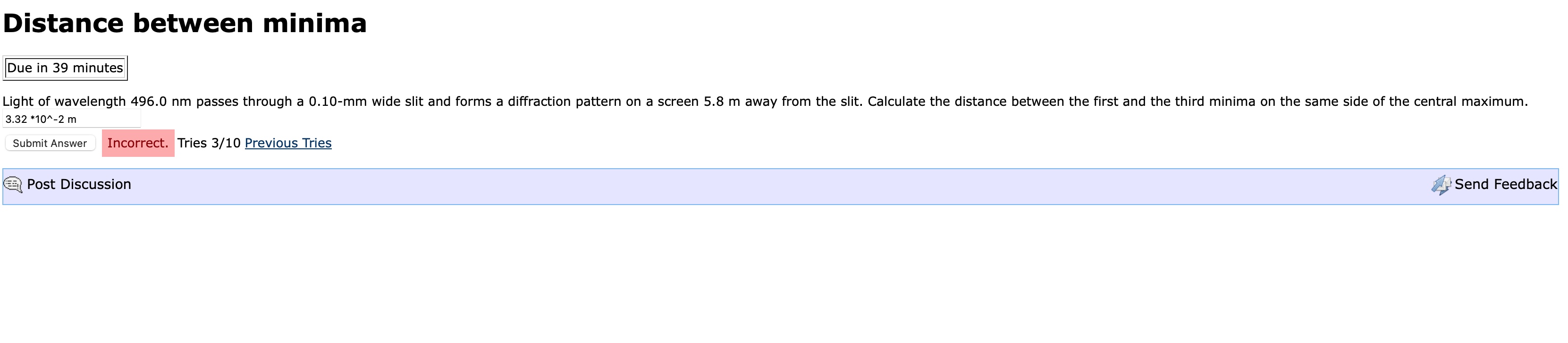 Solved Distance between minima 3.32**10-2mTries 3/10 | Chegg.com