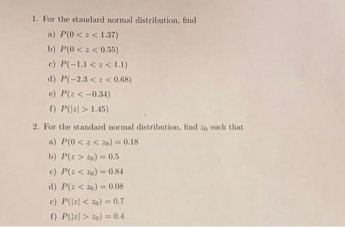Solved 1. For the standard normal distribution, find a) | Chegg.com