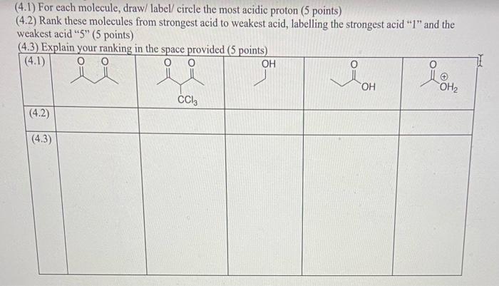 Solved 4.1: for each molecule, draw/label/circle the most | Chegg.com