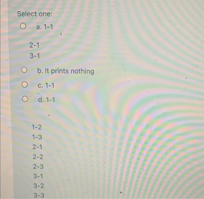 Solved What is the output of the following code? for(i=1;i