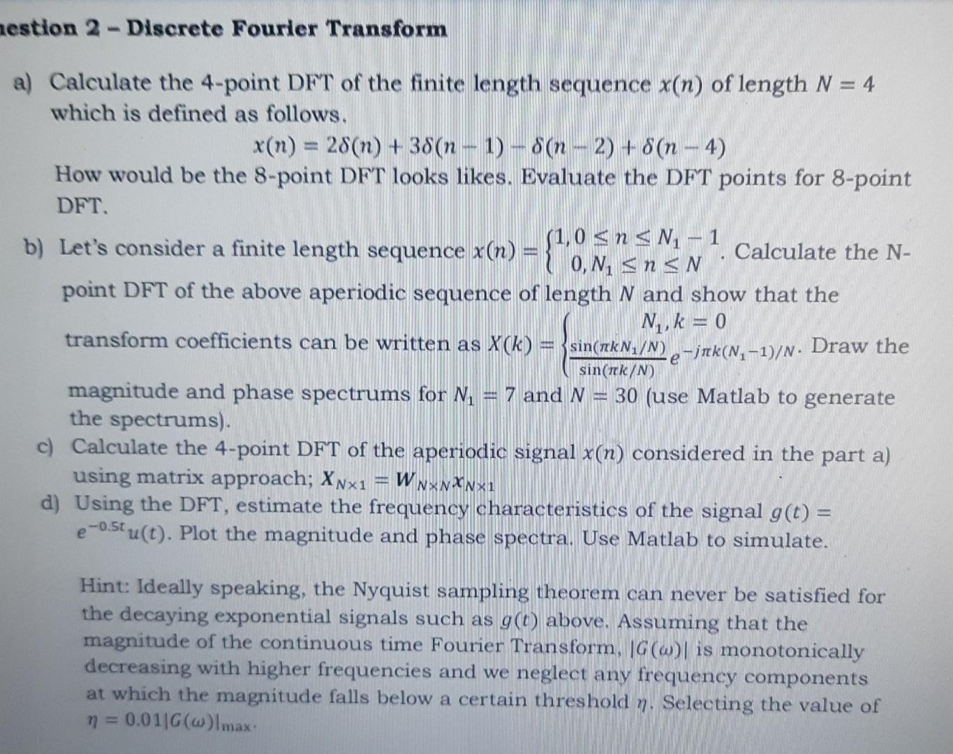 estion 2 - Discrete Fourier Transform a) Calculate | Chegg.com