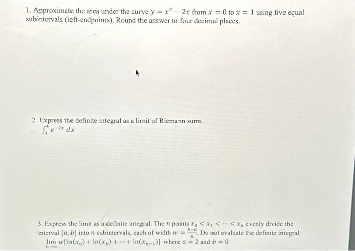 Solved 1. Approximate the area under the curve y=x2−2x from | Chegg.com
