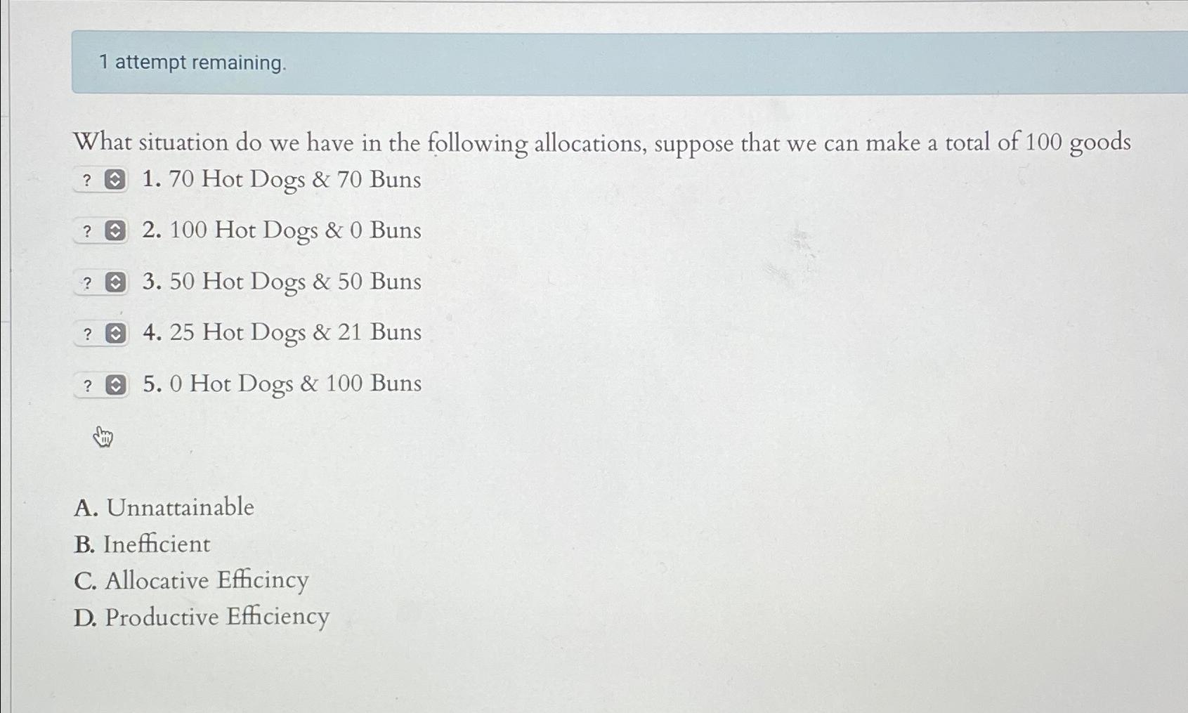 Solved 1 ﻿attempt remaining.What situation do we have in the | Chegg.com