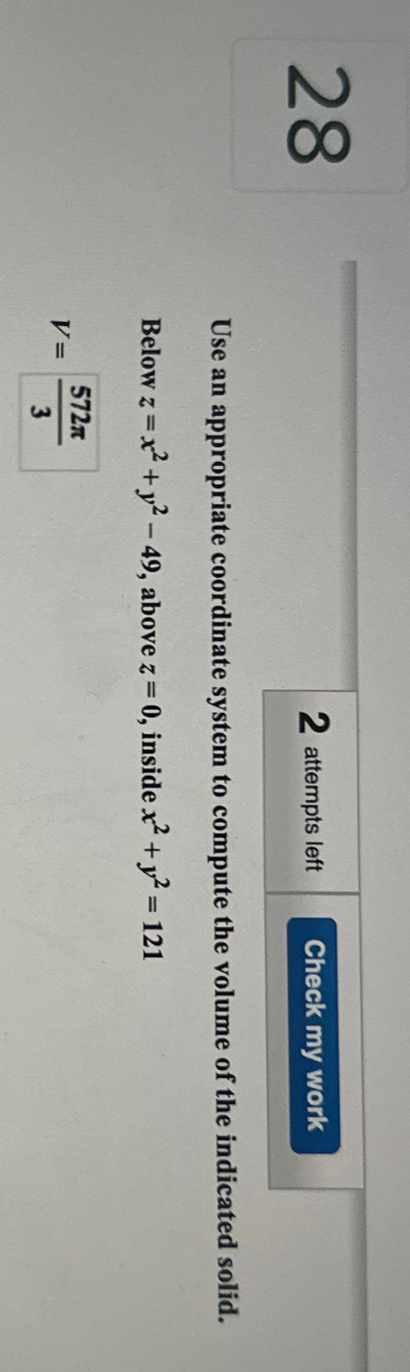 Solved 2 ﻿attempts leftUse an appropriate coordinate system | Chegg.com