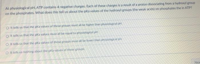 Solved At physiological pH, ATP contains 4 negative charges. | Chegg.com