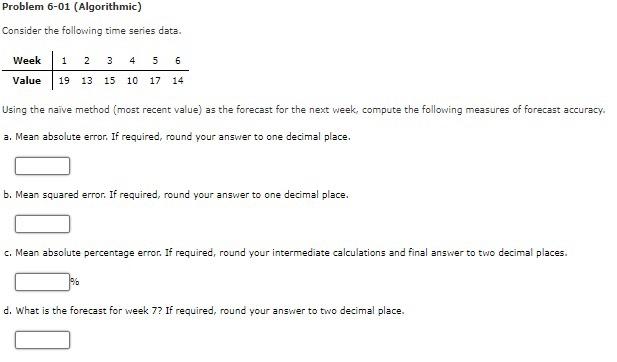 Solved Problem 6-01 (Algorithmic) Consider the following | Chegg.com