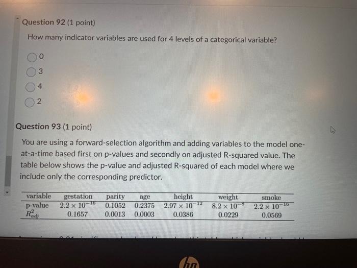 Solved How many indicator variables are used for 4 levels of | Chegg.com