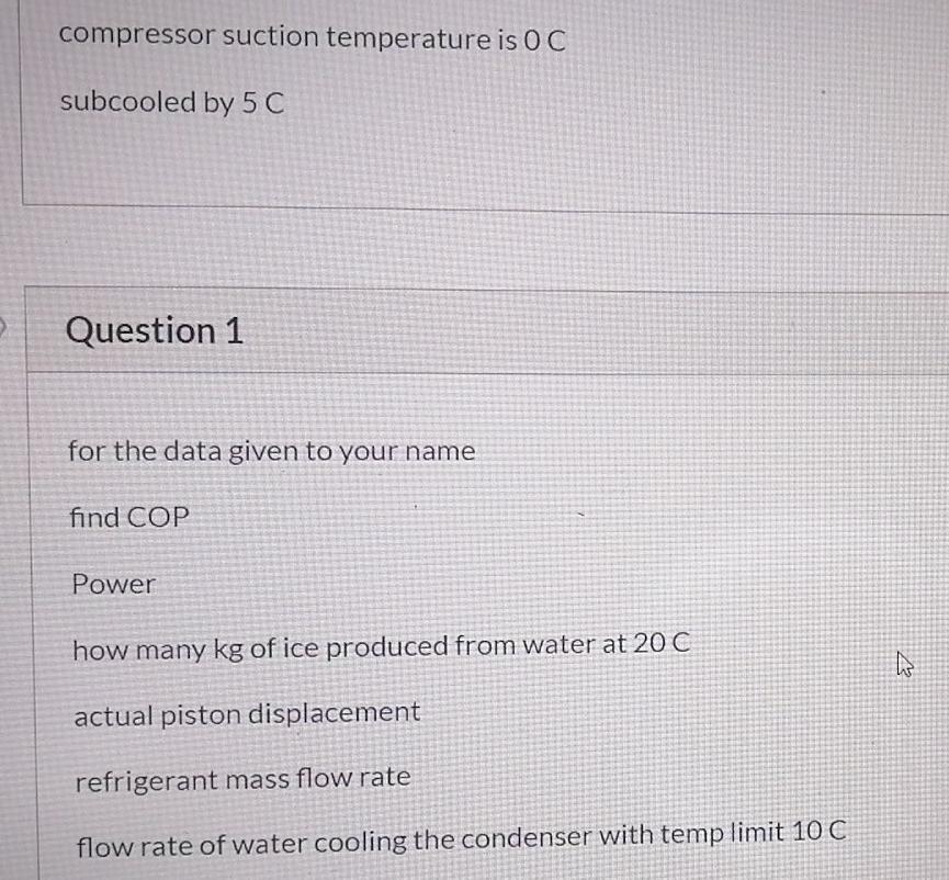 Solved A vapour compression refrigerator uses R-12 as | Chegg.com