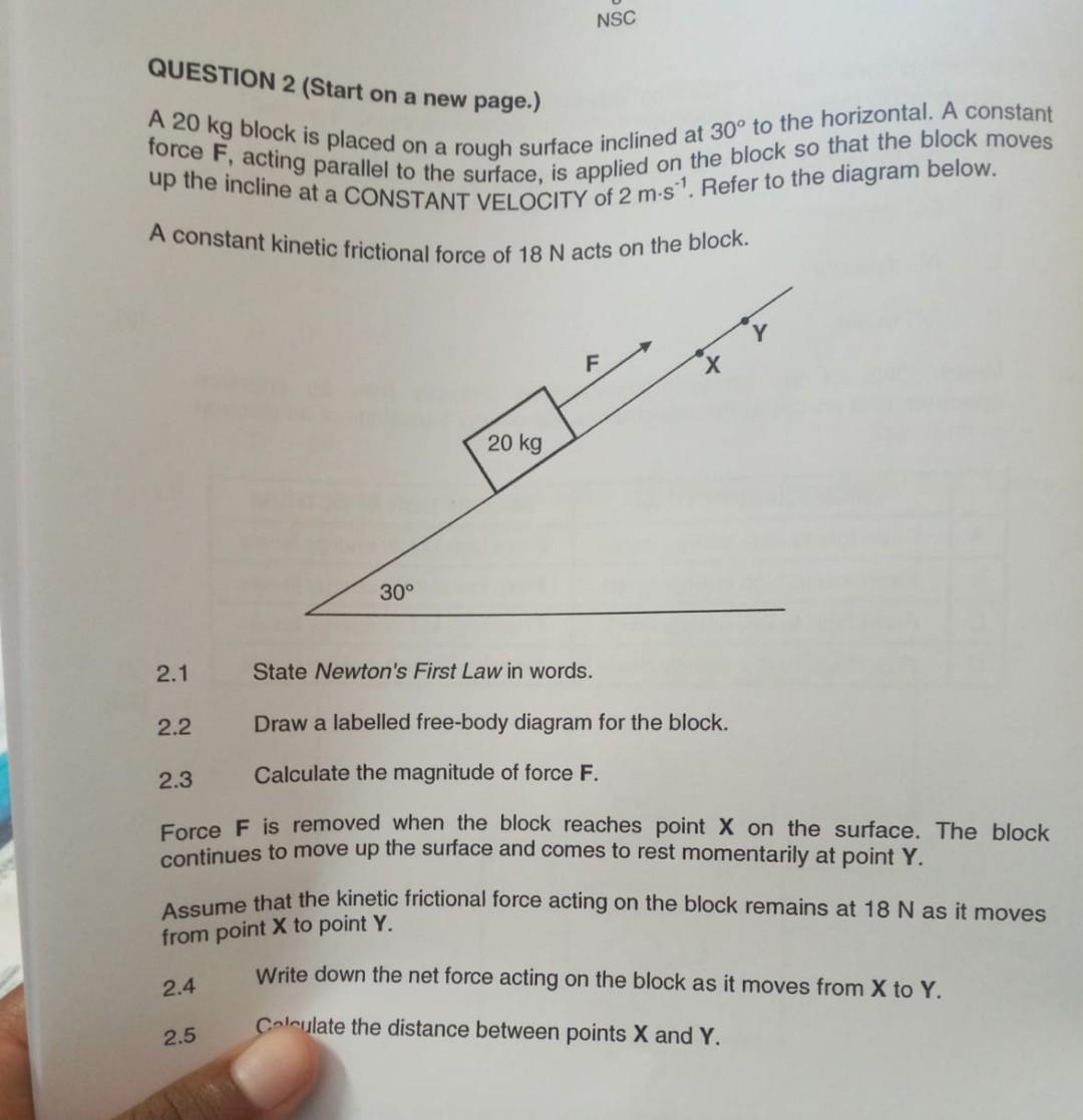 Solved NSC QUESTION 2 (Start on a new page.) A 20 kg block | Chegg.com