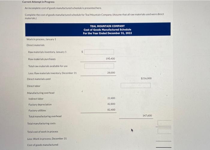 Solved Current Attempt in Progress An incomplete cost of | Chegg.com