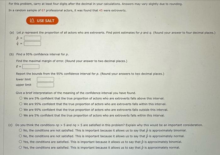Solved For this problem, carry at least four digits after | Chegg.com