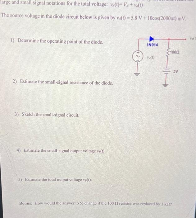 Solved rge and small signal notations for the total voltage: | Chegg.com