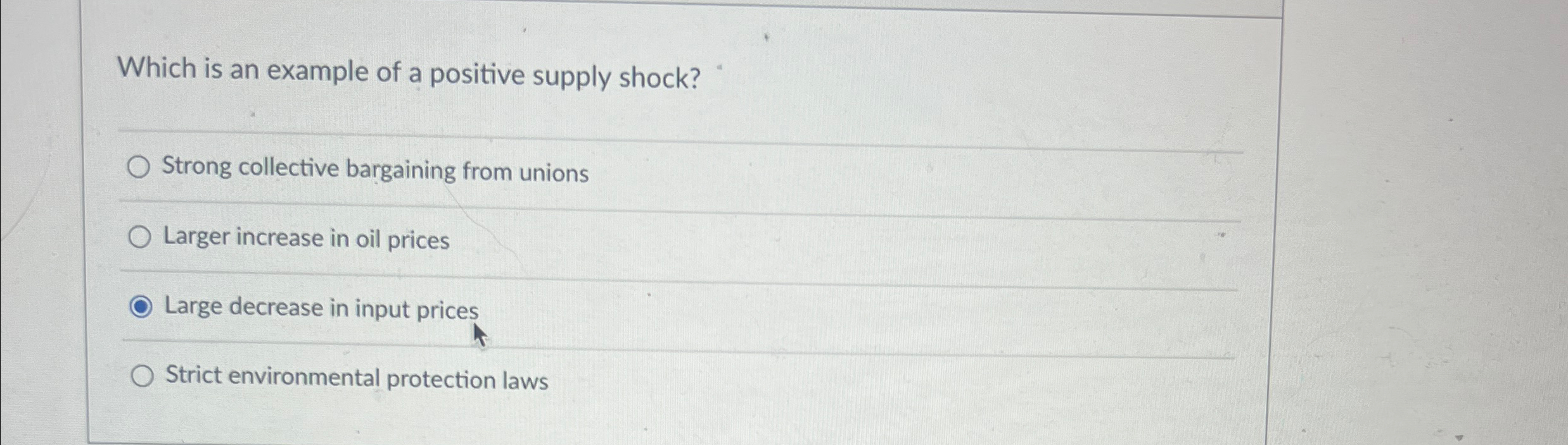 Solved Which is an example of a positive supply shock?Strong | Chegg.com
