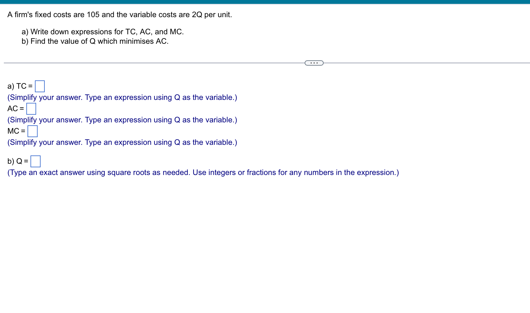 Solved A firm's fixed costs are 105 ﻿and the variable costs | Chegg.com