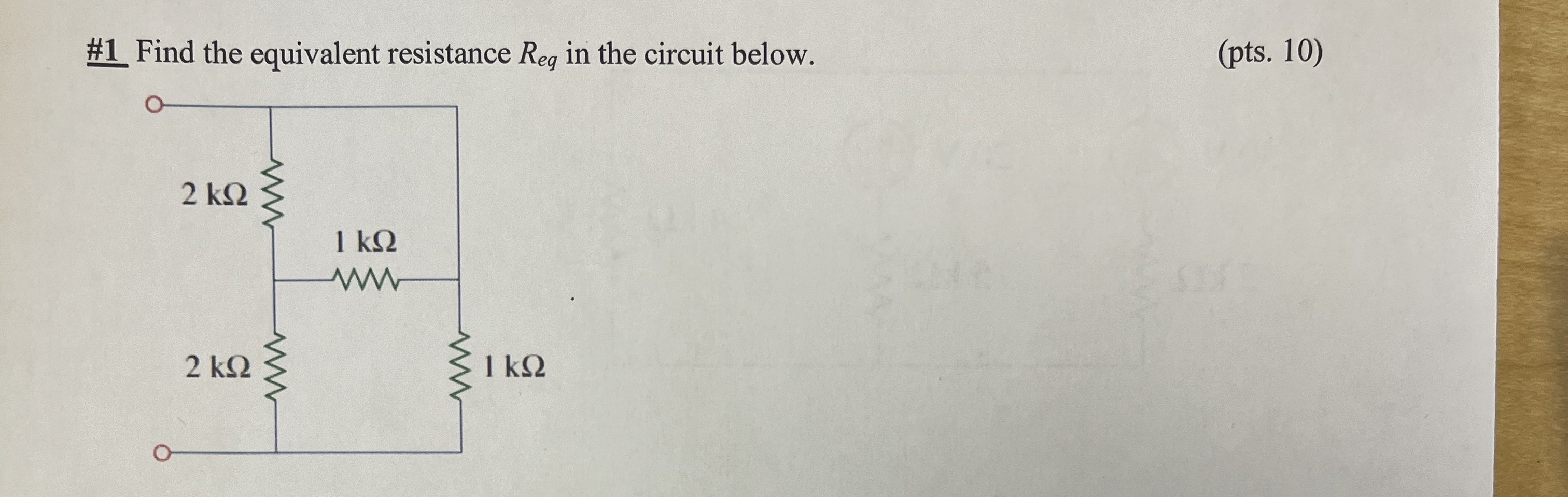 Solved #1 ﻿Find the equivalent resistance Req ﻿in the | Chegg.com