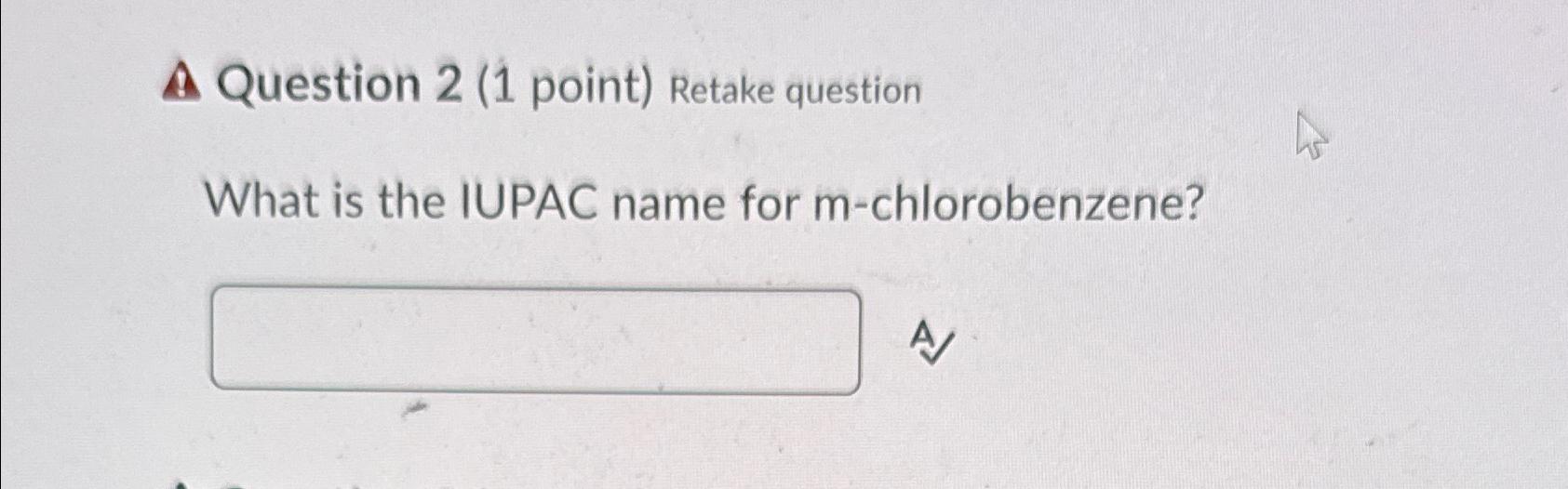 Solved A Question 2 ( 1 ﻿point) ﻿Retake questionWhat is the | Chegg.com
