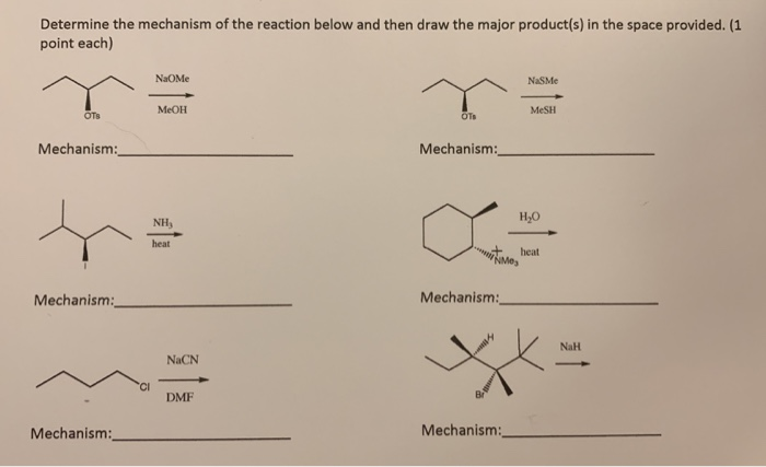 Solved Determine the mechanism of the reaction below and | Chegg.com