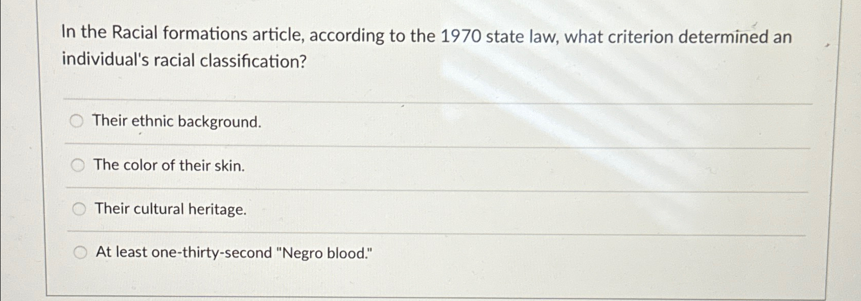 Solved In the Racial formations article, according to the | Chegg.com