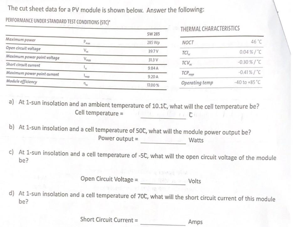 Solved The cut sheet data for a PV module is shown below. | Chegg.com