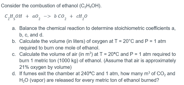 Solved Consider the combustion of ethanol | Chegg.com