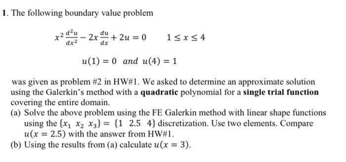 Solved 1. The following boundary value problem | Chegg.com