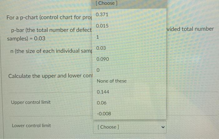 Solved For a p-chart (control chart for proportions): p-bar | Chegg.com