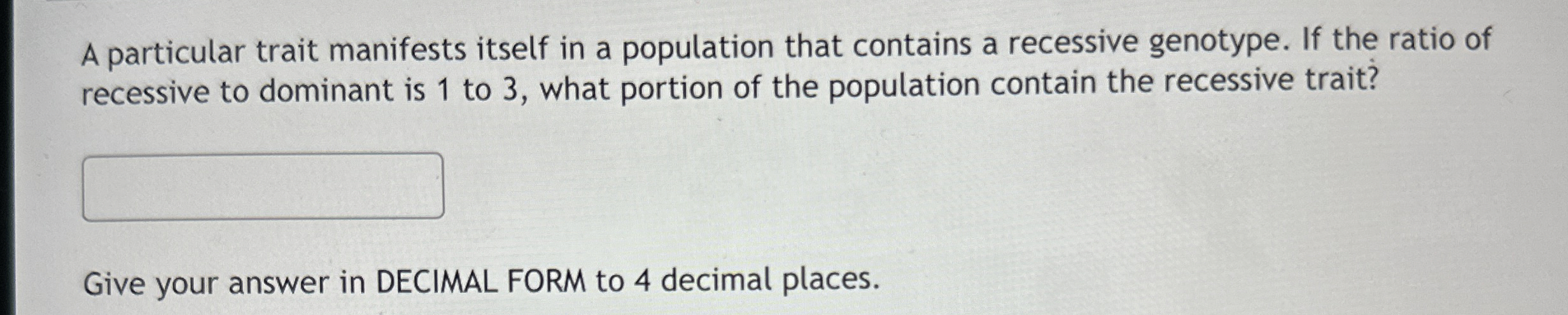 Solved A particular trait manifests itself in a population | Chegg.com