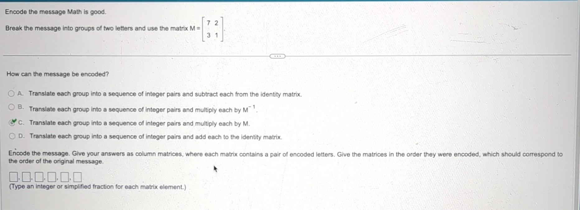 Solved Encode The Message Math Is Good Break The Message 