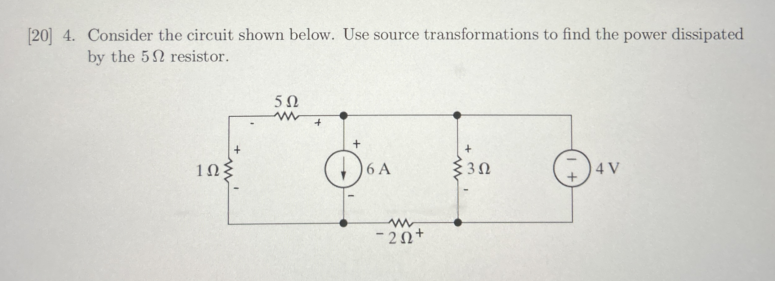 Solved [20] 4. ﻿Consider the circuit shown below. Use source | Chegg.com