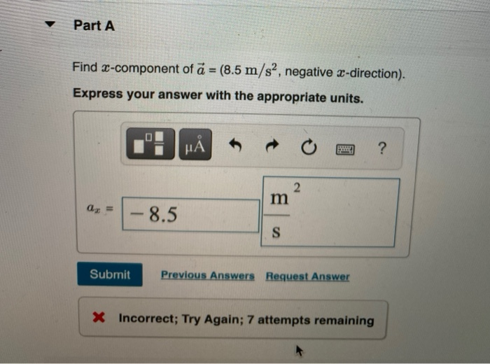 Solved Part A Find 2-component of a = (8.5 m/s², negative | Chegg.com