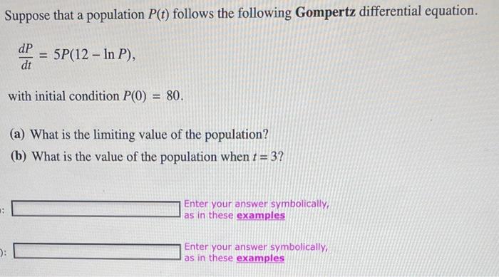 Solved Suppose that a population P(t) follows the following | Chegg.com